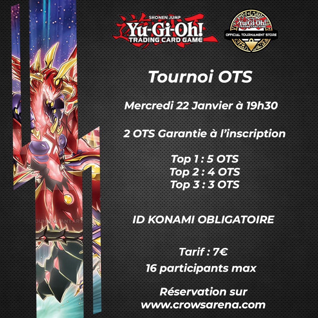Tournoi OTS - Yu-Gi-Oh! - 22/01/25 – Crows Arena